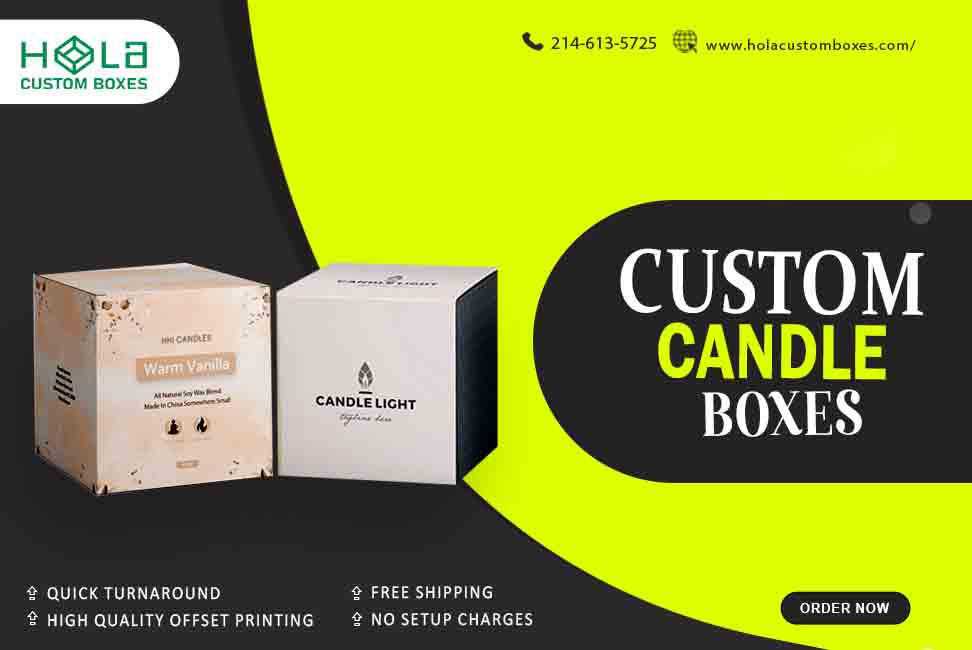 Harnessing The Power Of Custom Candle Packaging To Create A Unique ...
