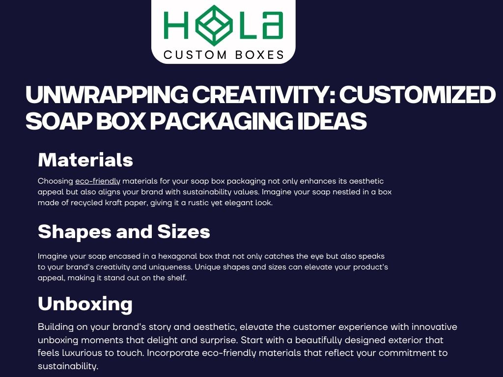 Unwrapping Creativity: Customized Soap Box Packaging Ideas