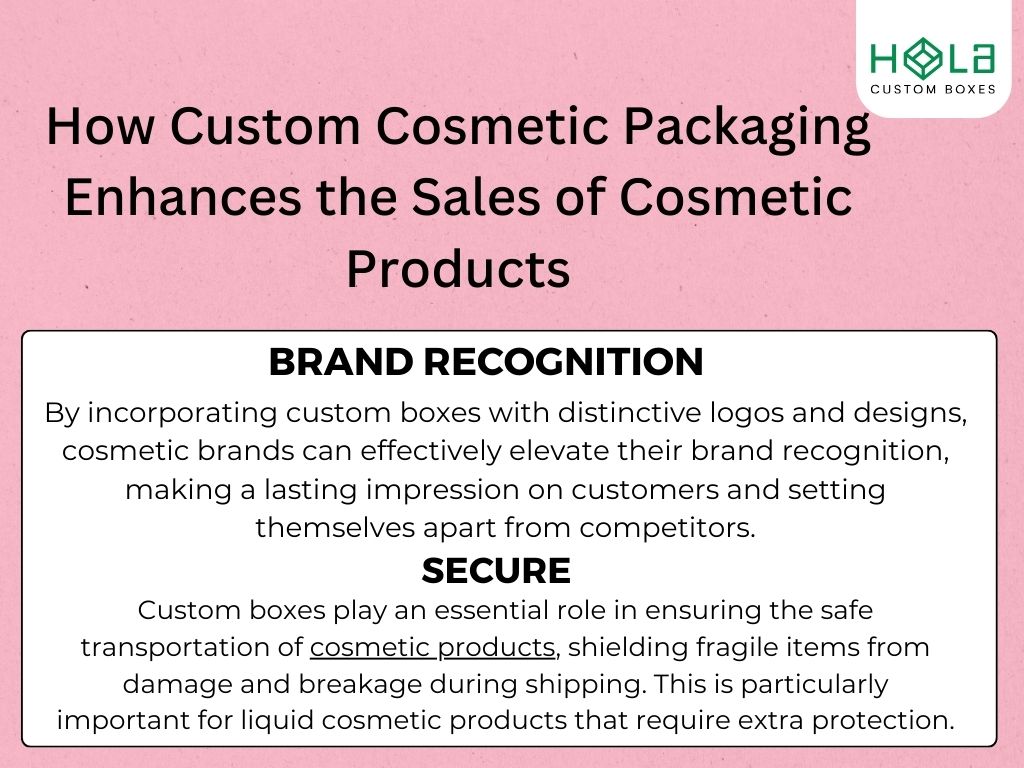 How Custom Cosmetic Packaging Enhances the Sales of Cosmetic Products