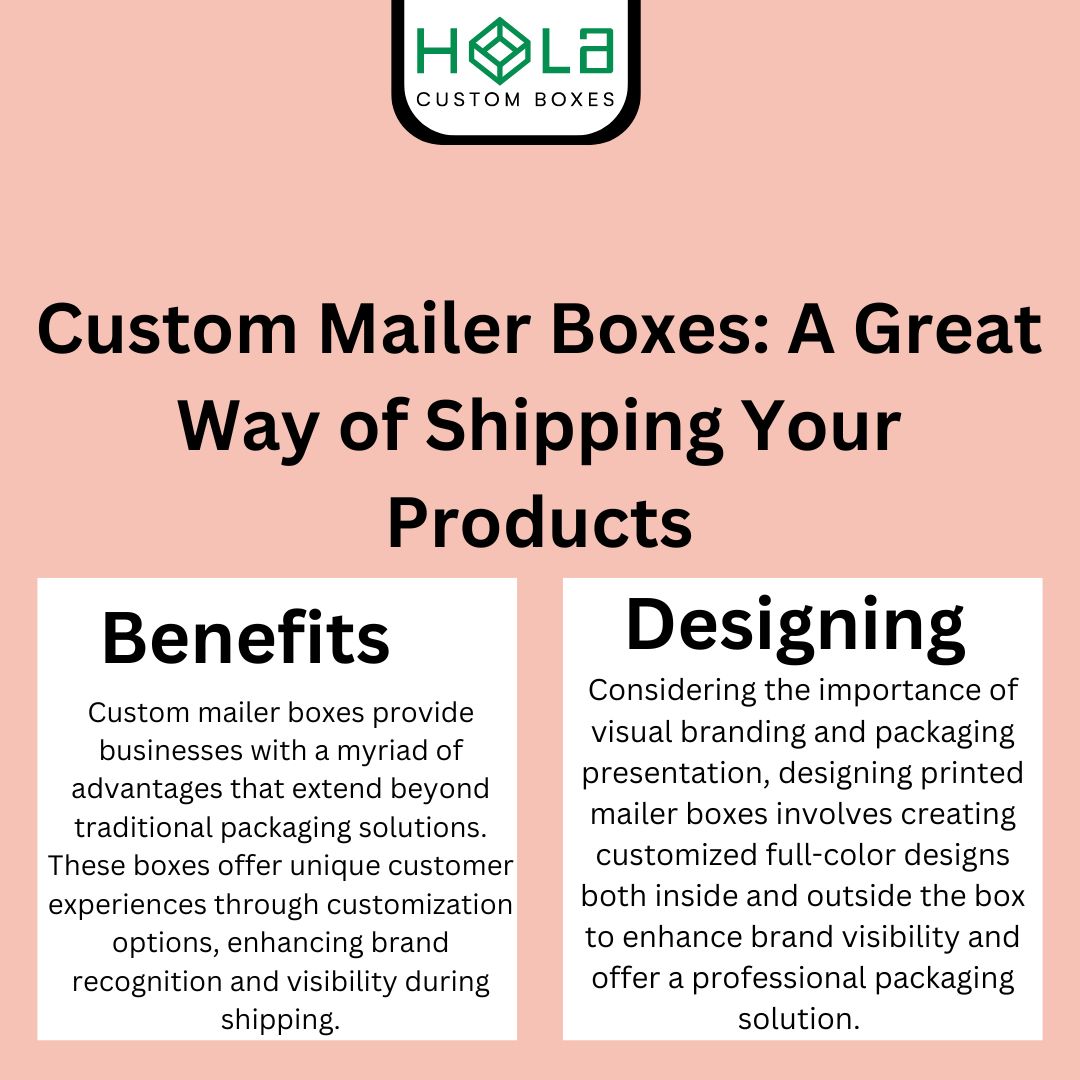 Custom Mailer Boxes: A Great Way of Shipping Your Products