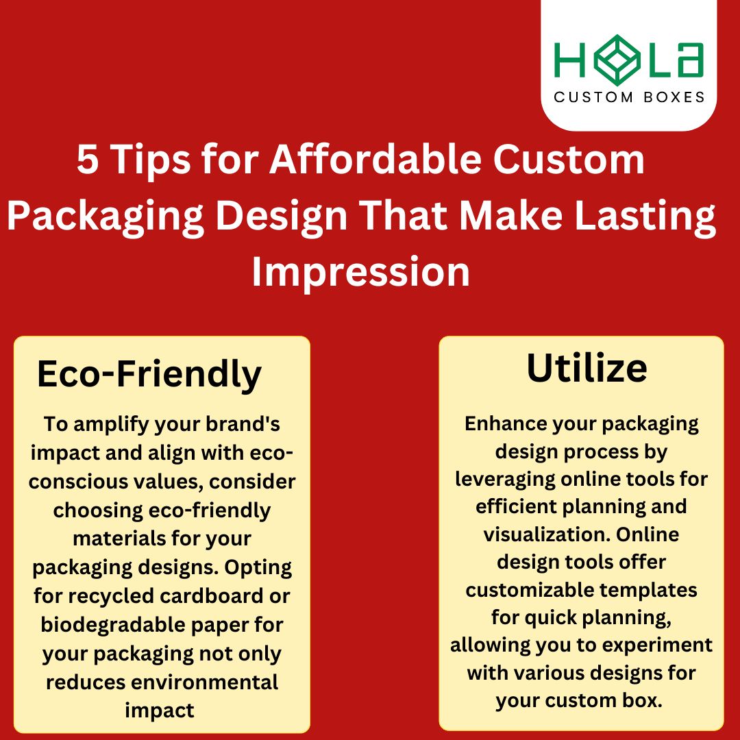 5 Tips for Affordable Custom Packaging Design That Make Lasting Impression