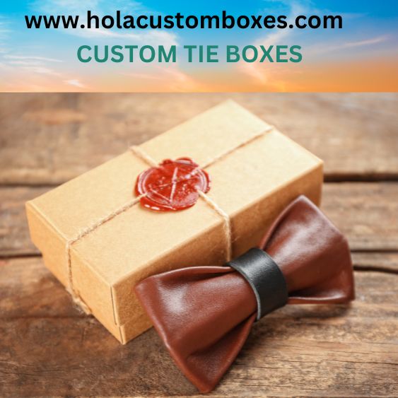 Why Are Customized Tie Packaging Boxes Essential for Your Brand?
