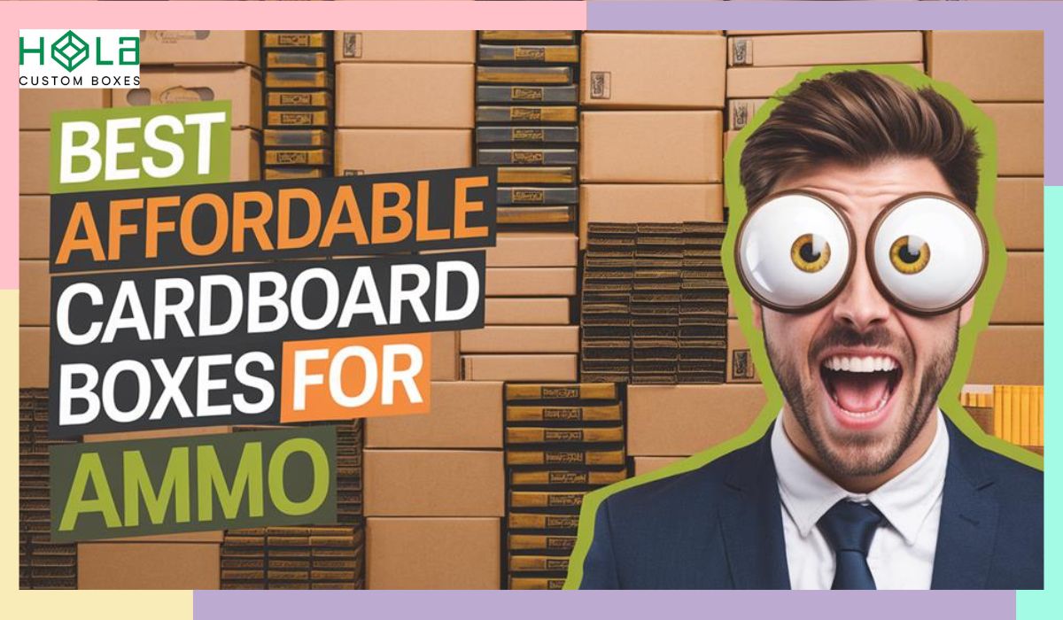7 Best Reasons For Affordable Cardboard Boxes for Ammo