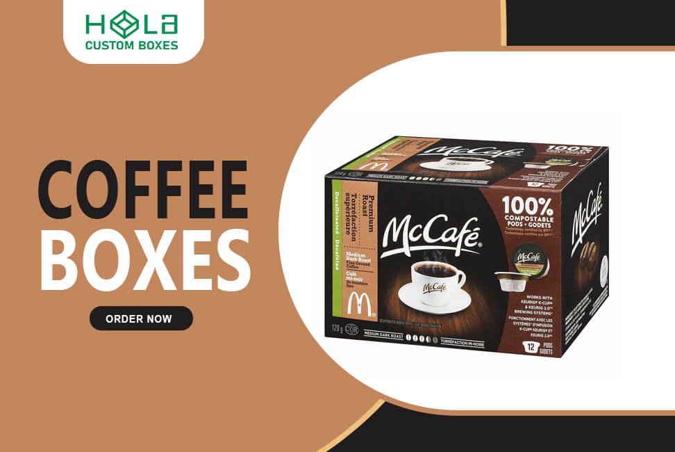 How Custom Coffee Boxes Can Boost Your Brand Awareness