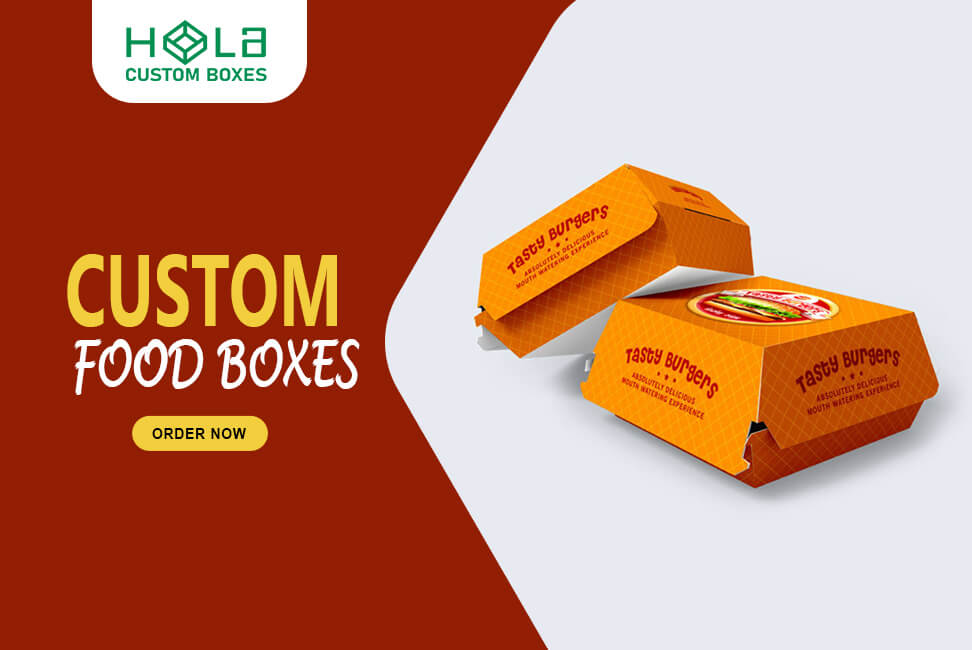 Custom Food Boxes: Ensuring Freshness And Quality In Food Packaging