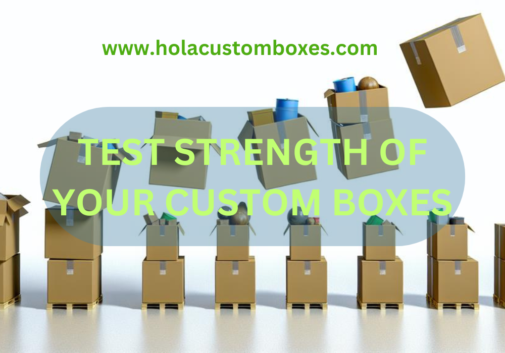 How Can You Test The Quality And Strength of Your Packaging?