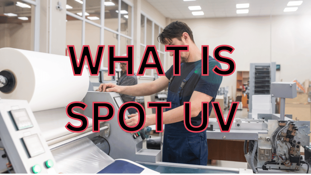 What Is Spot Uv?